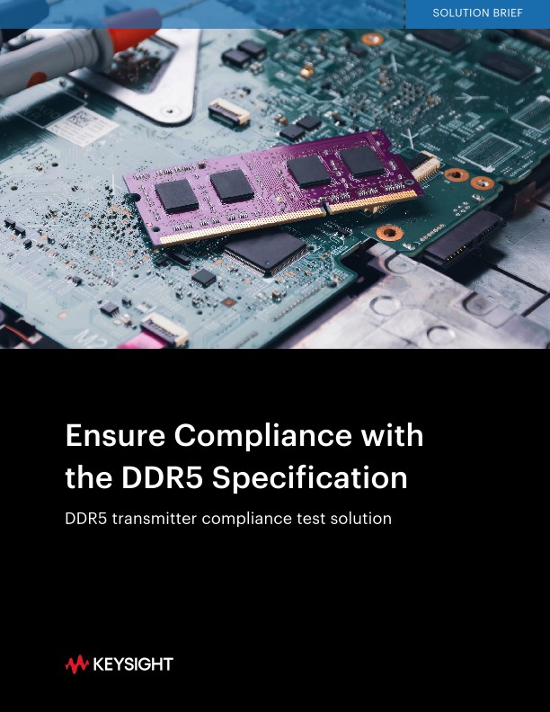 Ensure Compliance with the DDR5 Specification PDF Asset Page | Keysight